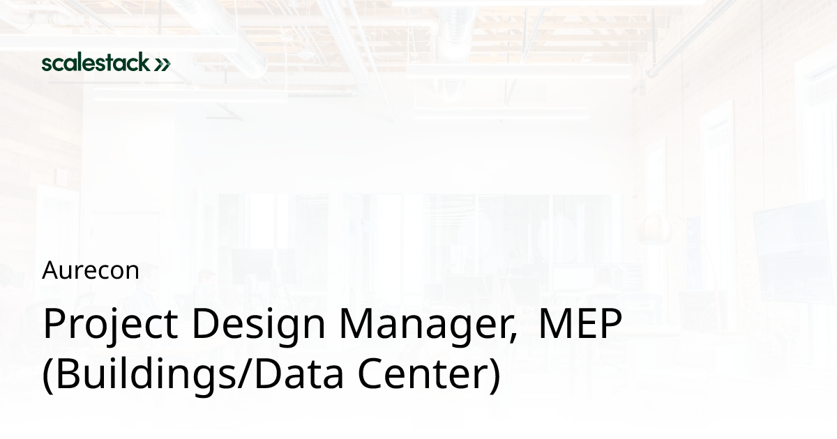 Project Design Manager, MEP (Buildings/Data Center) at Aurecon