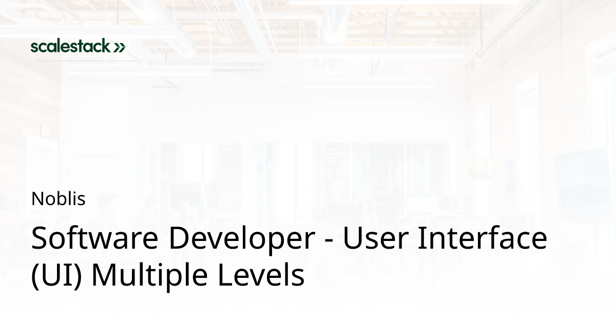 Software Developer - User Interface (UI) Multiple Levels at Noblis